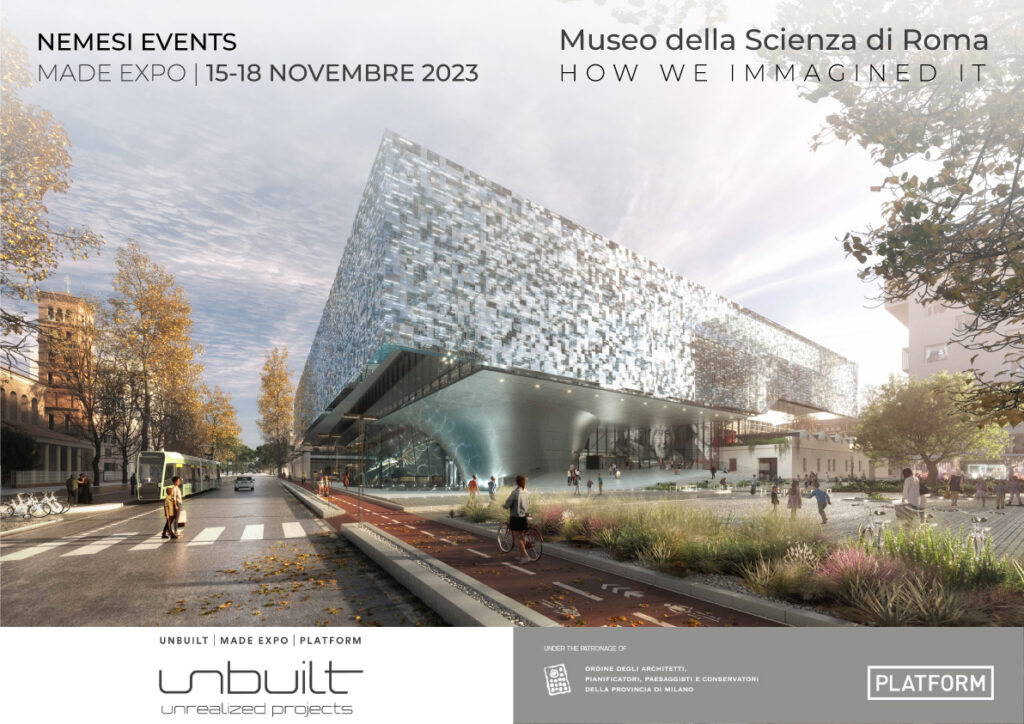 UNBUILT l MADE EXPO l PLATFORM. La mostra su progetti non realizzati ...